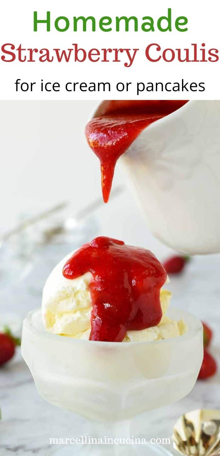 Super Easy Strawberry Coulis - Marcellina In Cucina