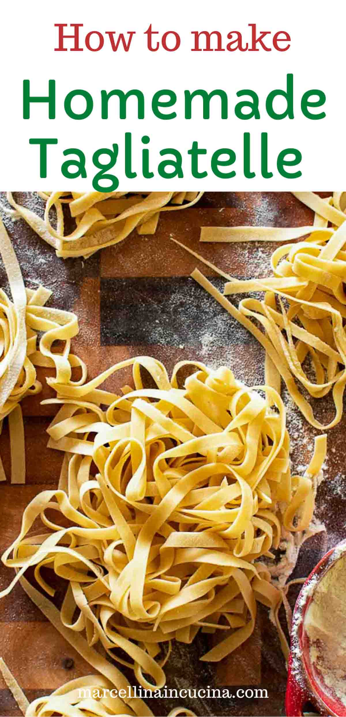 Homemade Tagliatelle Pasta Recipe