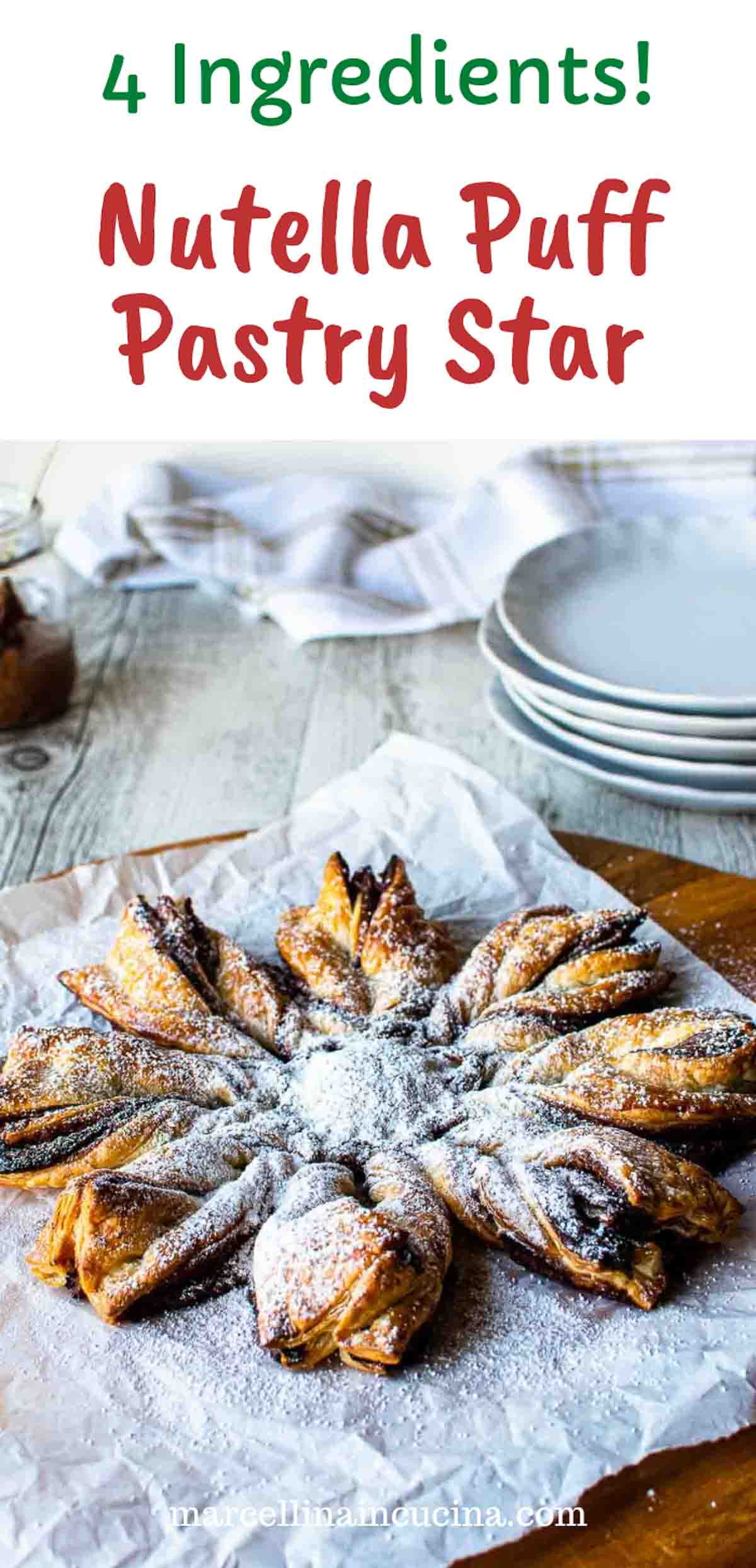 Puff Pastry with Nutella - Marcellina In Cucina